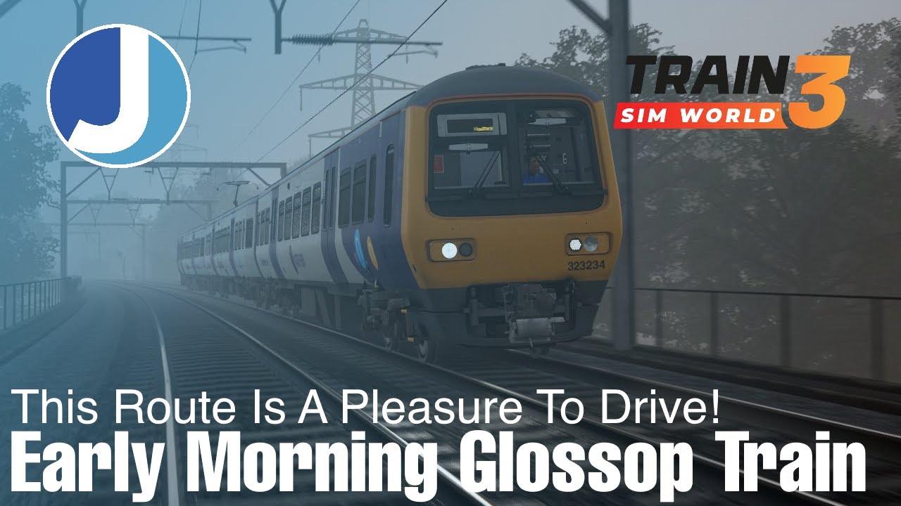 Morning Train To Glossop | Train Sim World 3 | Hadfield & Glossop Route ...