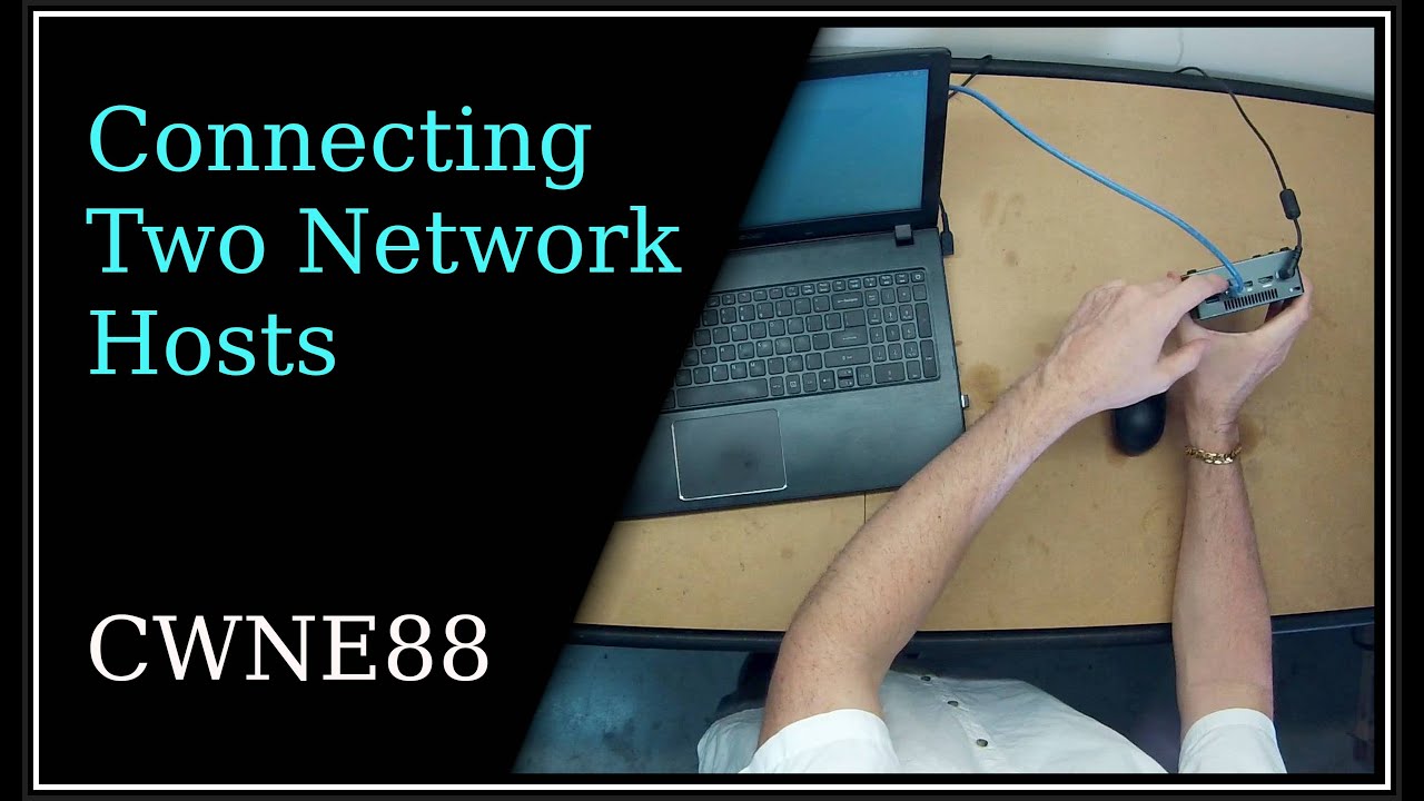 Connecting Two Network Hosts - YouTube
