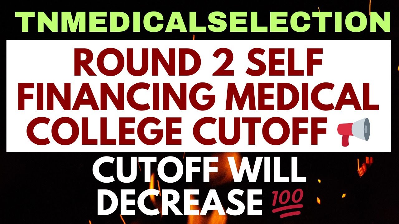 Round 2 Self financing medical College Cutoff 2023📢|Category wise Cutoff 😊 - YouTube
