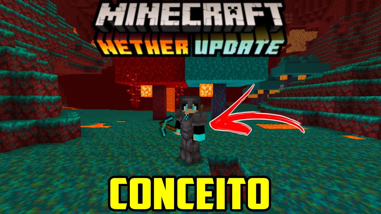 SAIU !! CONCEITO DO NETHER UPDATE PARA MINECRAFT PE 1.14 (Minecraft ...