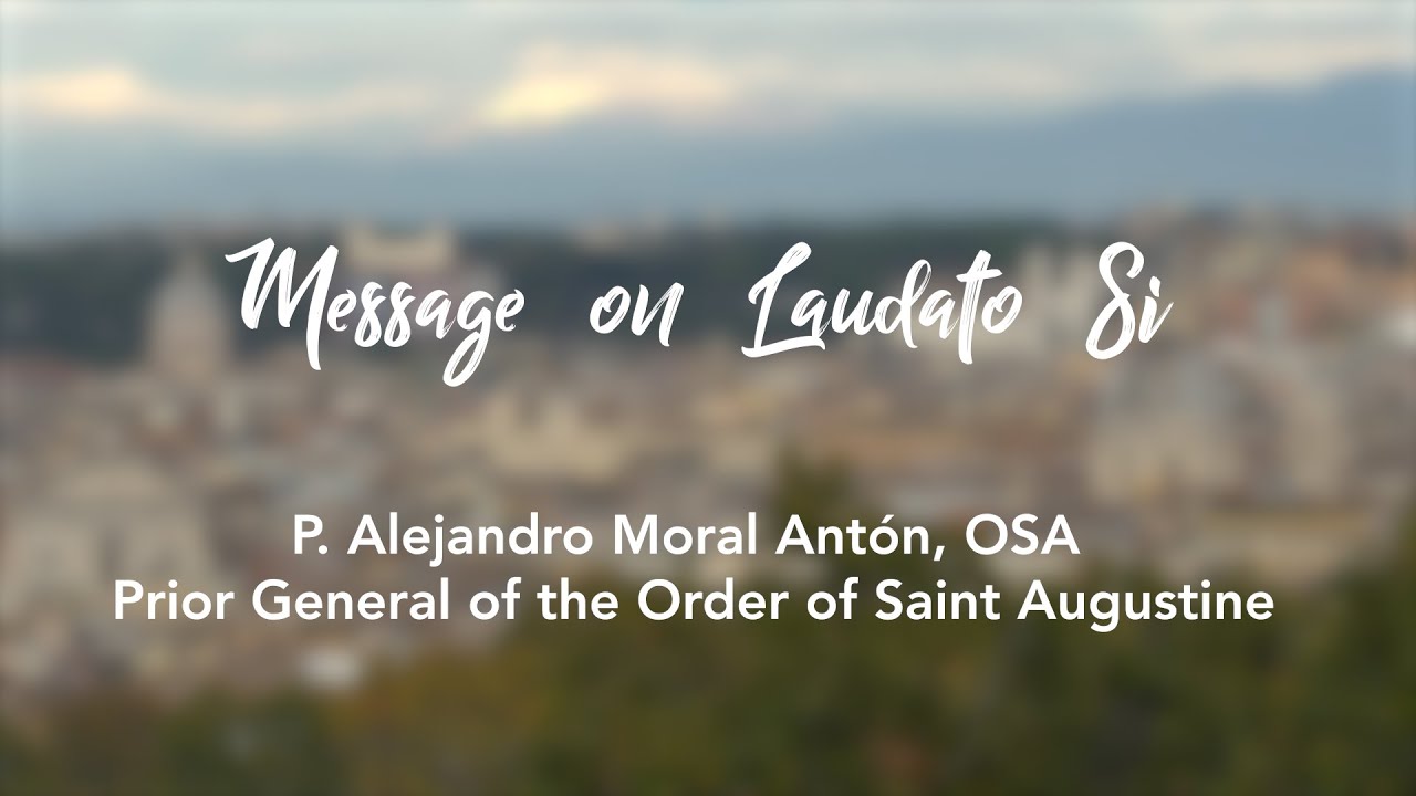 OSA Message on Laudato Sì - YouTube