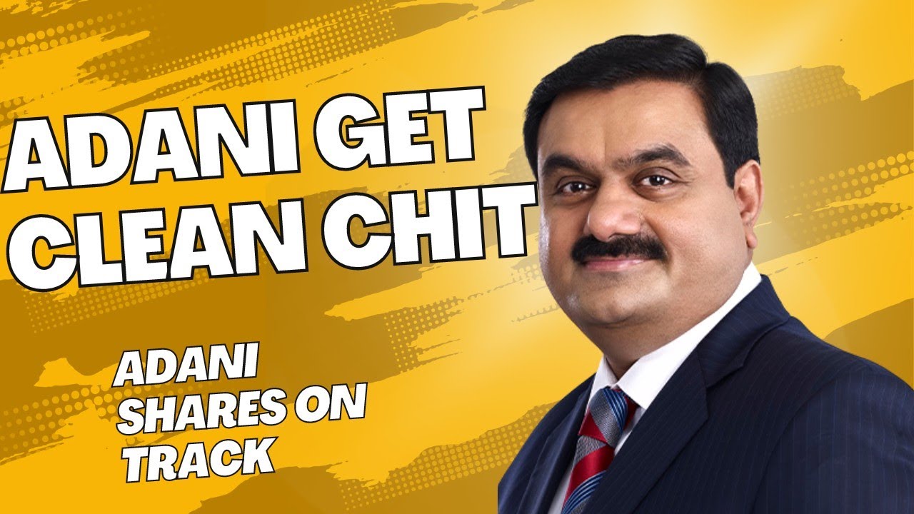 Adani get clean chit | good news for share holders #adani #news # ...