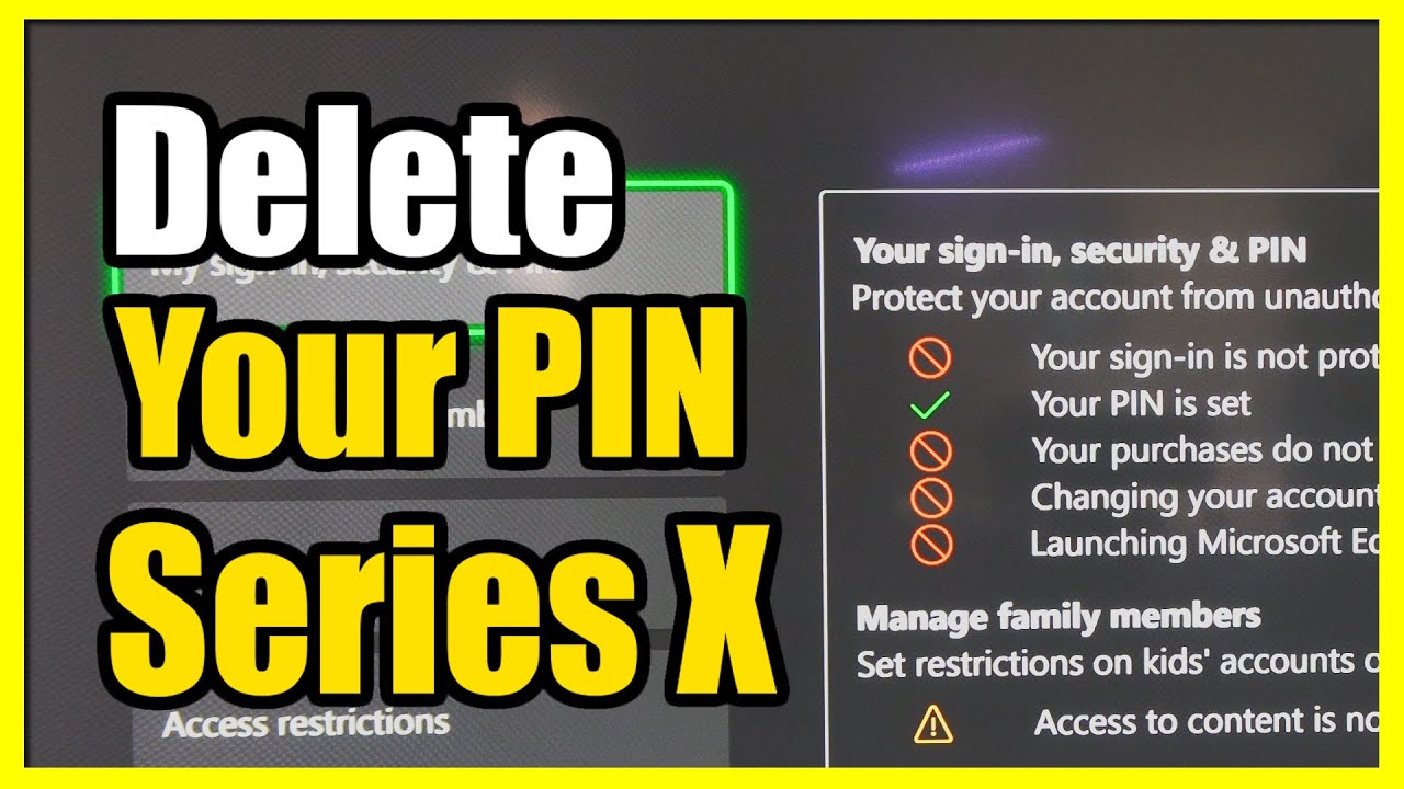 How to DELETE your PIN Password on Xbox Series X (Family Settings ...
