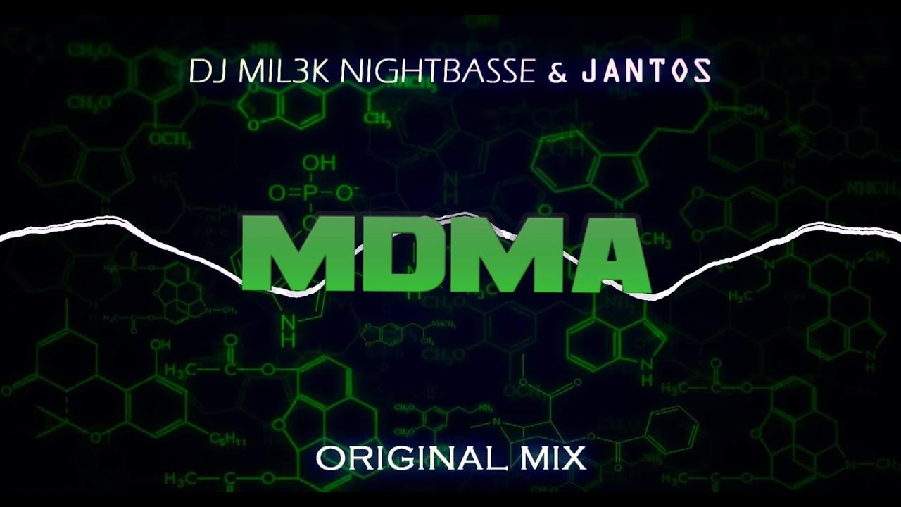 DJ MIŁ3K NightBasse & @JANTOSVSS - MDMA (ORIGINAL MIX) - YouTube