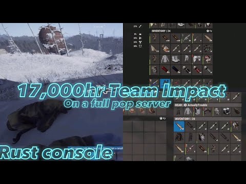 17,000 Hr Team Impact On Full POP - Rust Console - YouTube