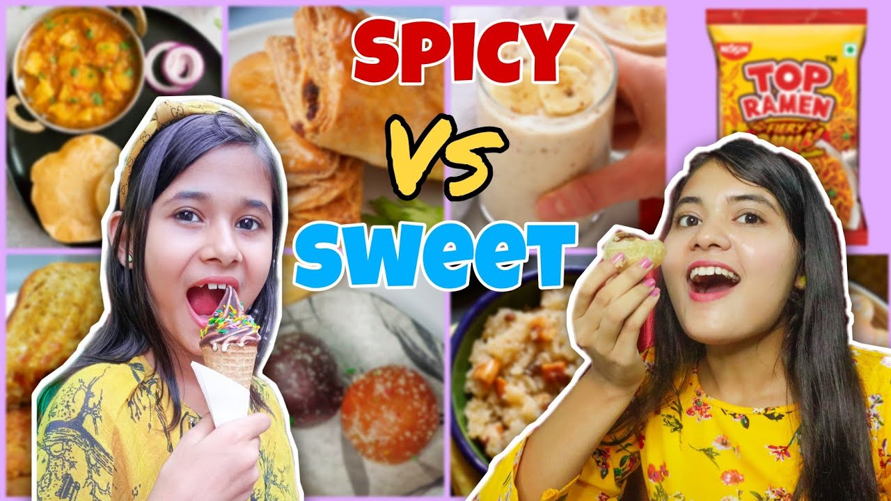 We Only Ate SWEET Vs SPICY Food For 24 Hours 🍦🍜 - YouTube