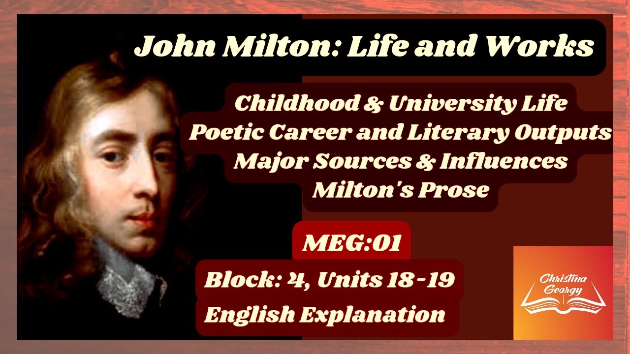 John Milton|Life and Works|British Poetry|MEG-01|English Explanation ...