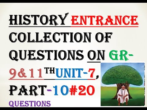 History Entrance Exams (ESSLCE) Unit-7, Gr 9 &11th (2002-2016 E C) Vid ...