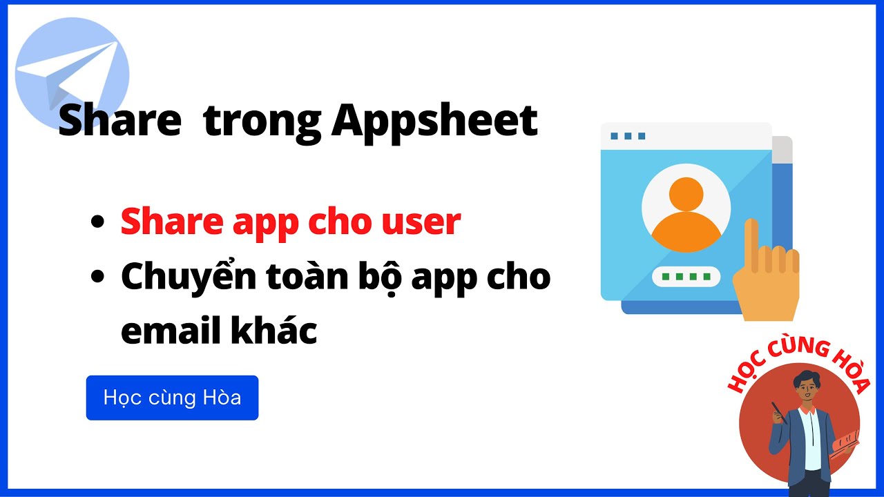 Hướng dẫn chia sẻ app cho người dùng, chuyển quyền sử dụng trong ...