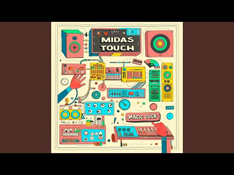 Midas Touch – Magic Click – Vinyl (7", 45 RPM + 2 more), 2024 [r32134503] | Discogs