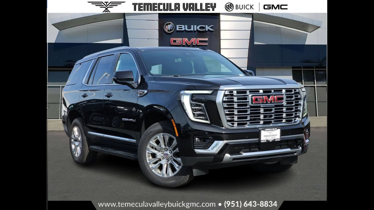 2025 GMC Yukon 2WD Denali CA Temecula, Escondido, Carlsbad, Fallbrook ...