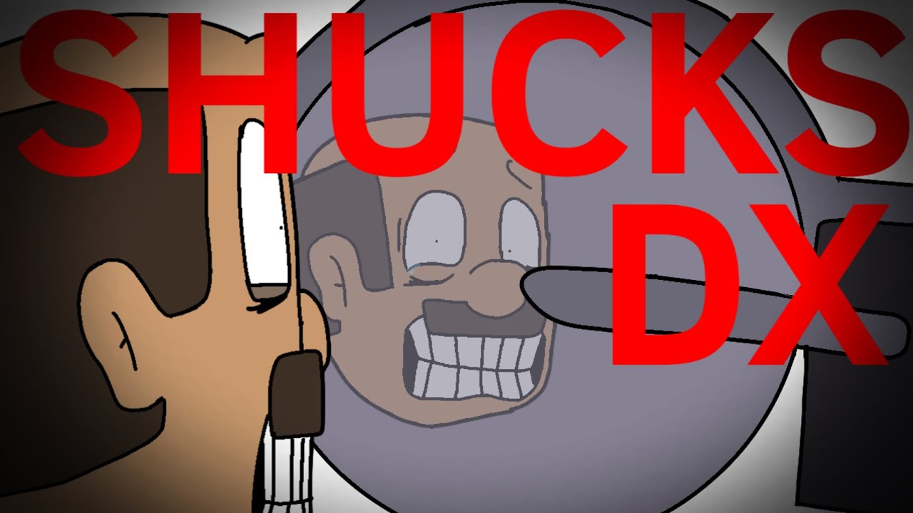 (FIRST VID) SHUCKS DX animation (WIP[READ DESCRIPTION]) - YouTube