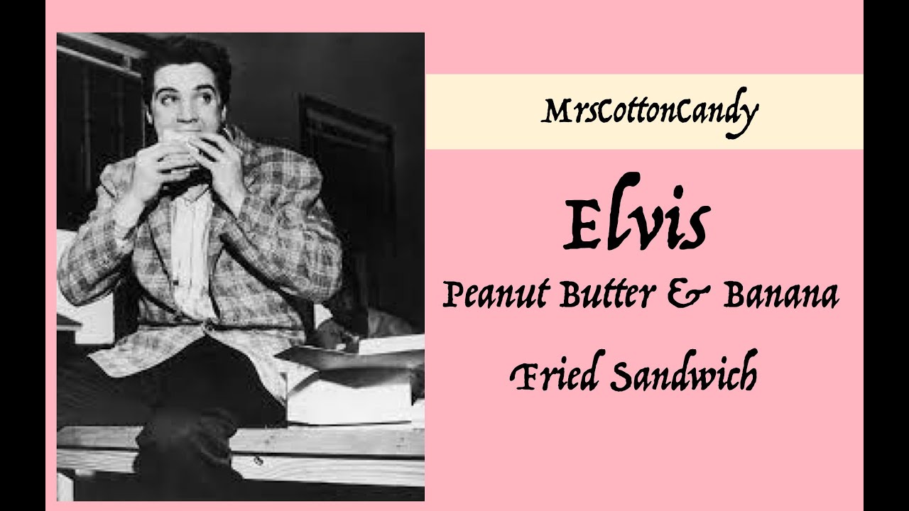 Elvis Peanut Butter & Banana Fried Sandwich + Small Elvis Collection ...