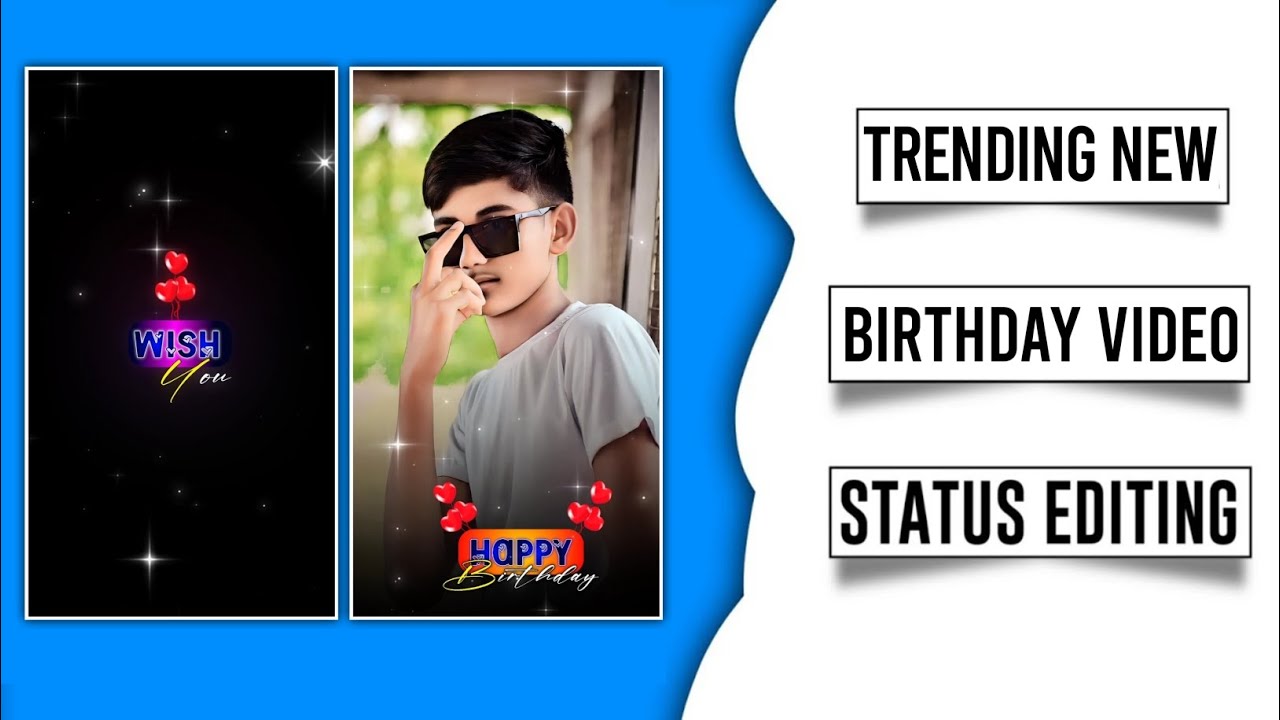 Trending New Style Happy Birthday Video Editing। Birthday Full Screen ...