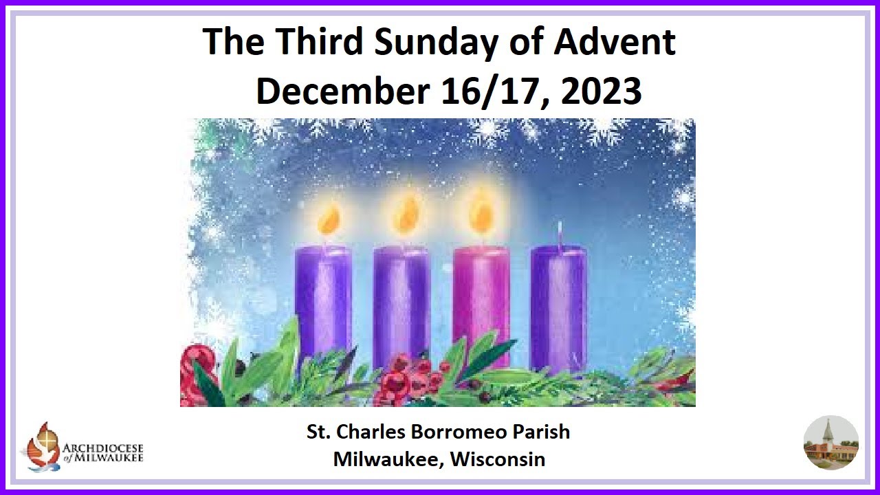 The 3rd Sunday of Advent - 2023 - YouTube