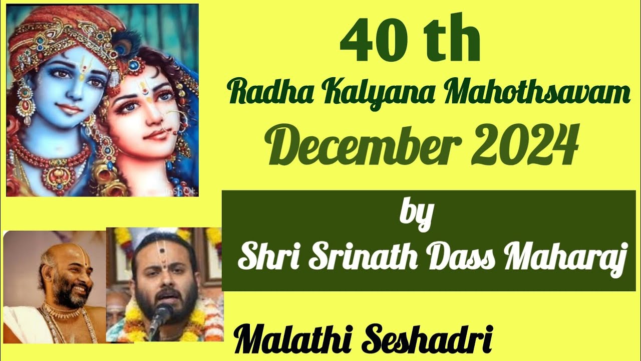 40th Radha Kalyanam | Sri Srinath Das Maharaj |Live streaming on 28 .12 ...