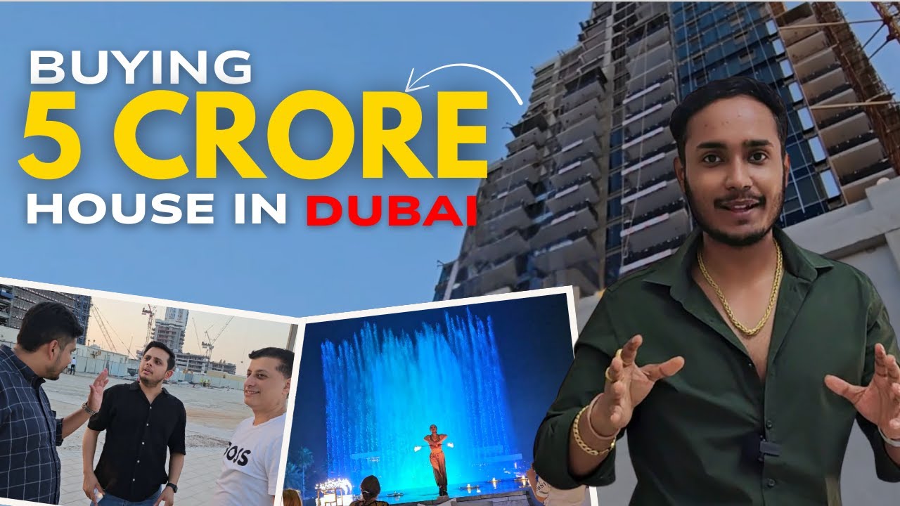 Dubai mein naya 5 CRORE ka ghar purchased - YouTube