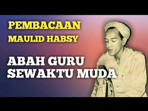 AWAL MULA DI BACAKAN MAULID ALHABSY DI KERATON MARTAPURA_ABAH GURU SEKUMPUL