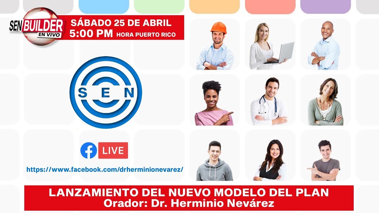 SEN Builder #83: Lanzamiento del nuevo Modelo del Plan por el Dr ...