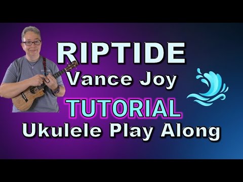 Riptide - Ukulele Tutorial For Uke Play Along - YouTube