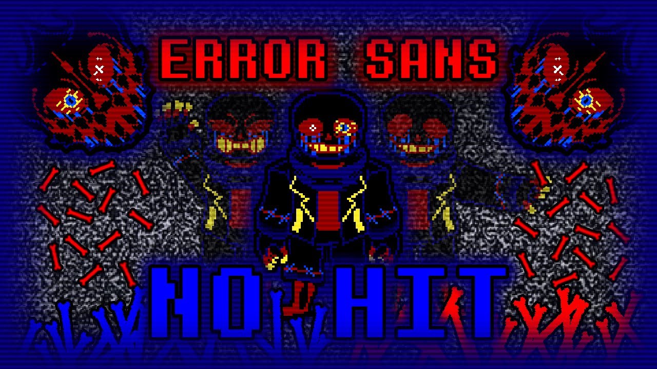 Error Sans by BenLabNo No Hit! - YouTube