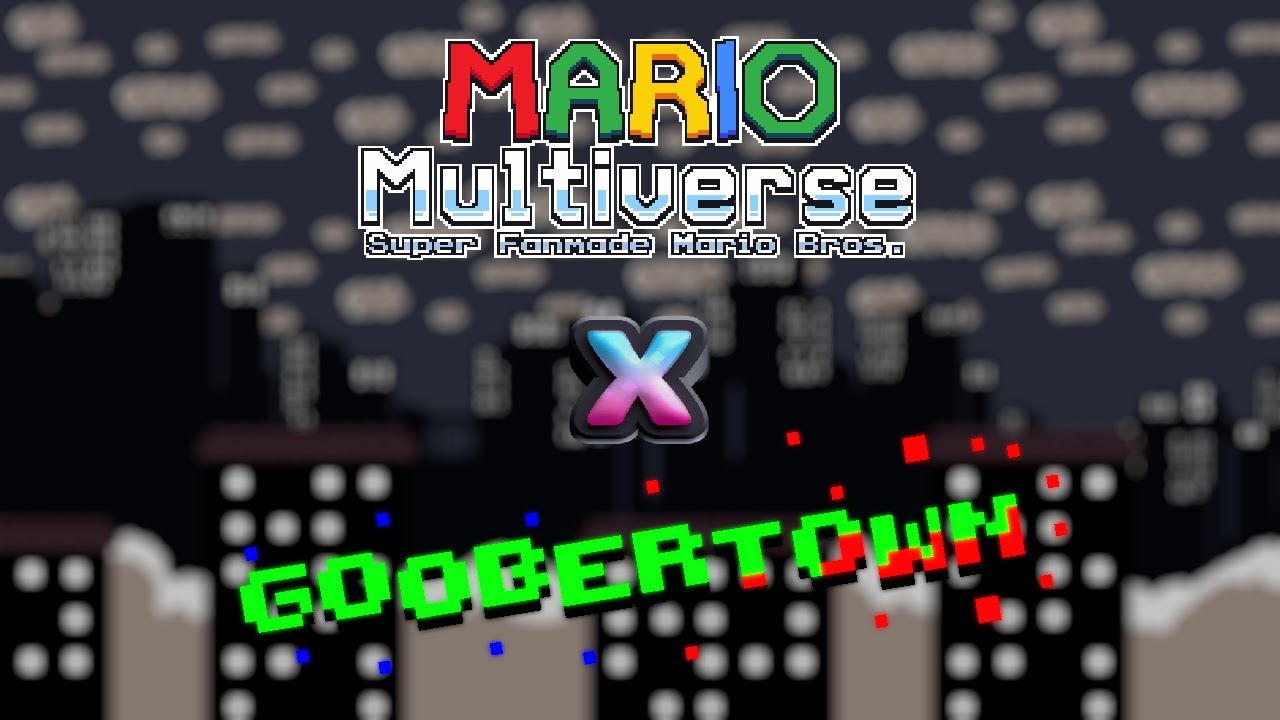 GOOBERTOWN, CUSTOM ENEMY, AND MORE! Mario Multiverse 8.0 Beta Levels ...