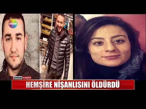 Hemşire nişanlısını öldürdü