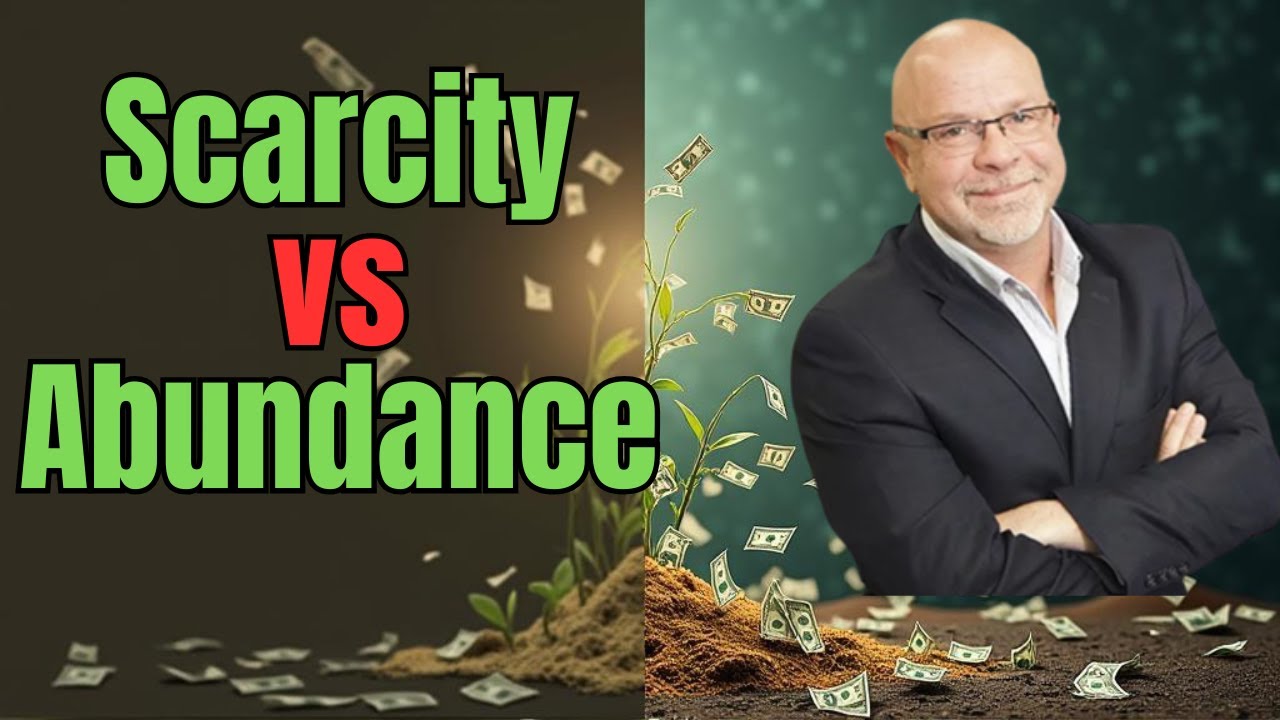 Scarcity vs Abundance: The Mindset That Shapes Your Wealth - YouTube