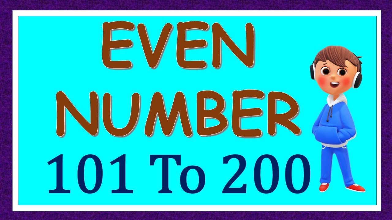 Even Numbers 101 To 200 | Even Numerals 101 To 200 | 101 To 200 Even ...