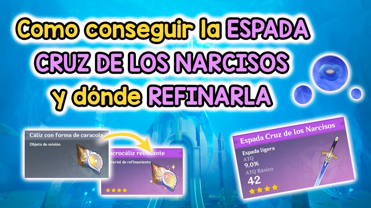 GUIA "Como obtener la Espada Cruz de los Narcisos y sus refinamientos ...