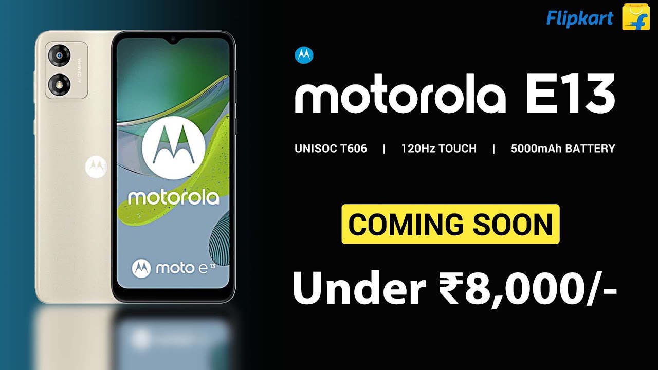 🔥 Motorola E13 Coming Very SOON!!! | ⚡ Moto E13 Specs, Price, Features ...