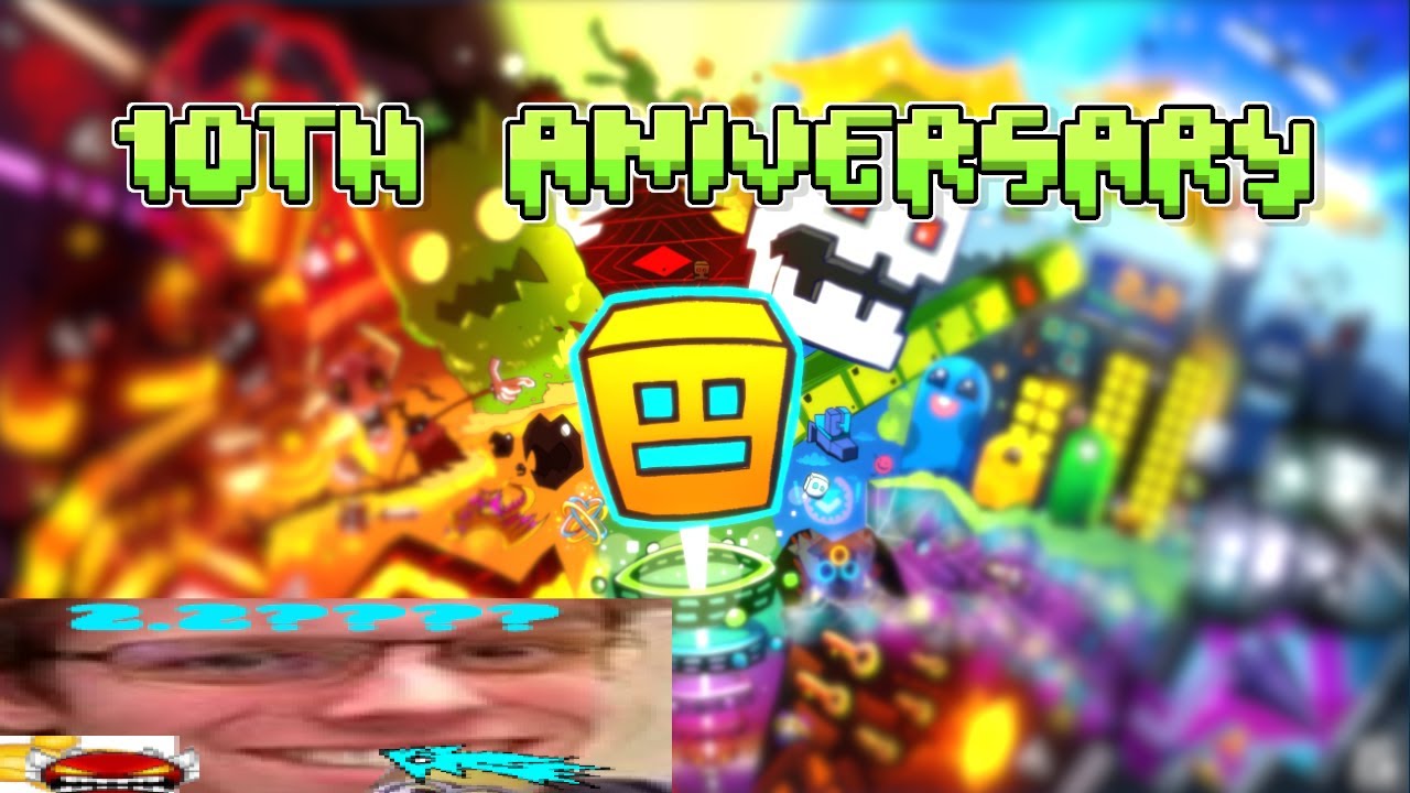 Geometry Dash 10th anniversary Stream - YouTube