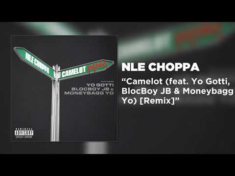 NLE Choppa - Camelot (feat. Yo Gotti, BlocBoy JB & Moneybagg Yo) [Remix] [Official Audio]