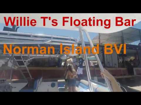 Willie T's Floating Bar Norman Island BVI - YouTube