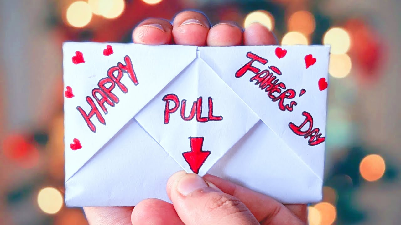 DIY SURPRISE MESSAGE CARD FOR FATHER'S DAY | Pull Tab Envelope Card ...