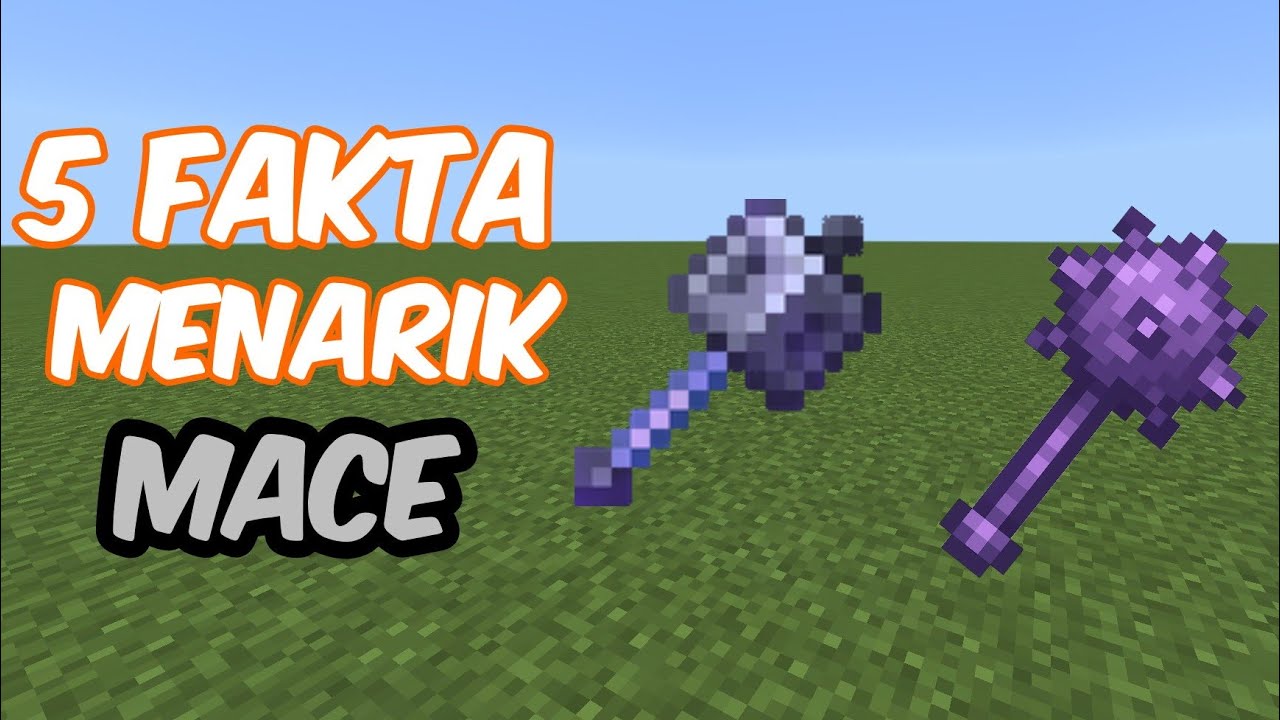5 FAKTA MENARIK TENTANG SENJATA MACE DI MINECRAFT - YouTube