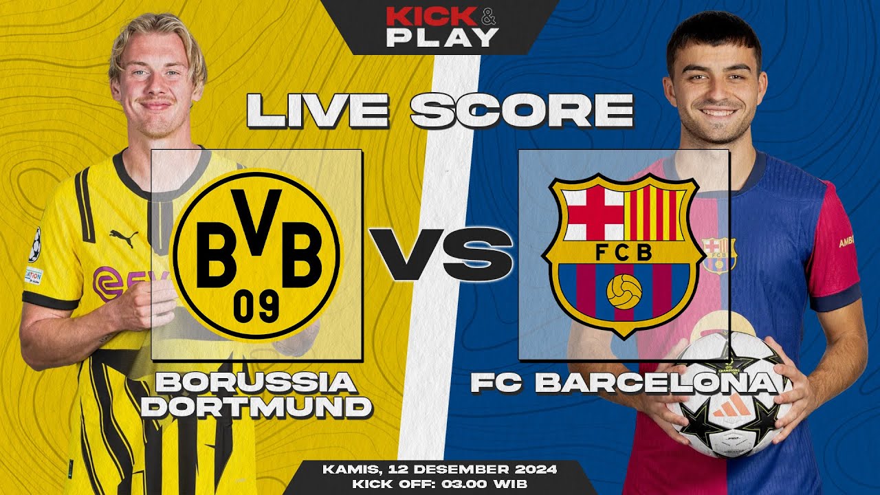 🔴 Borussia Dortmund vs FC Barcelona | Liga Champions UEFA | LIVE SCORE ...