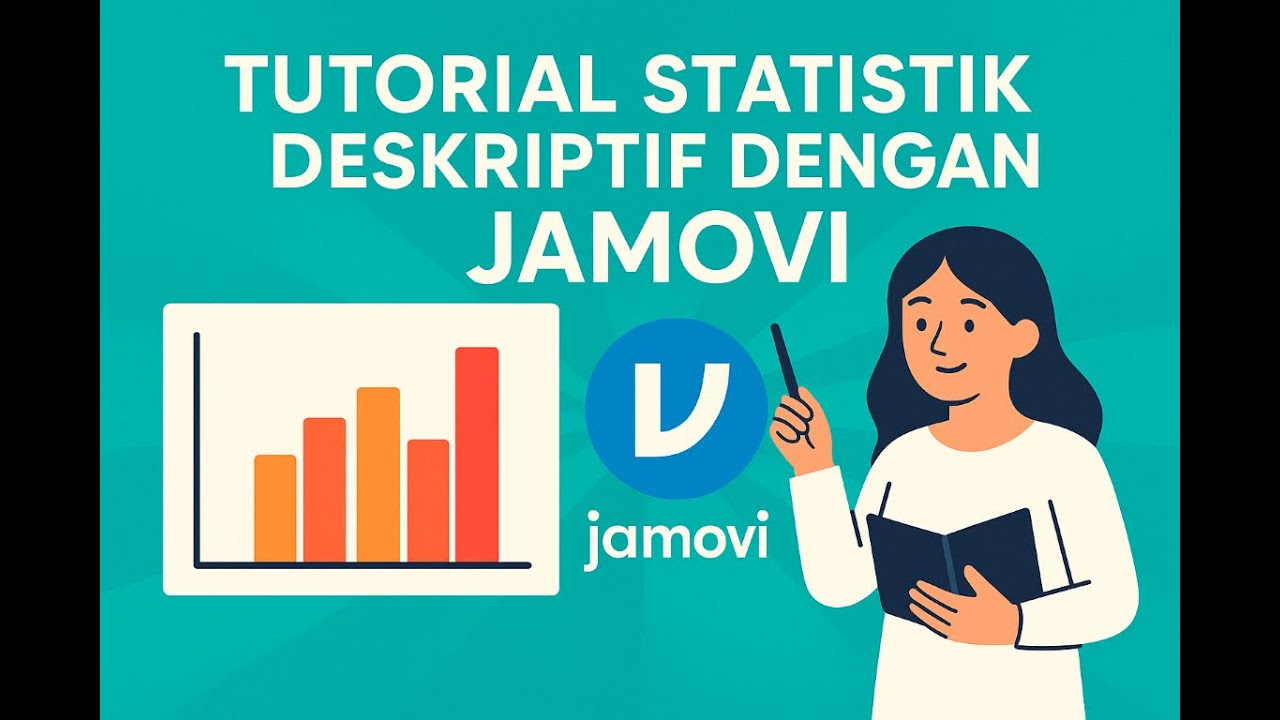 Statistik Deskriptif dengan Jamovi: Panduan Lengkap untuk Pemula - YouTube