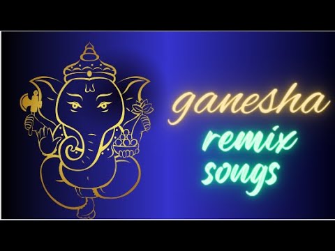 GANESH REMIX SONGS / GANESHA AARTI / OM GAN GAN PATAYE NAMHA #ganpati # ...