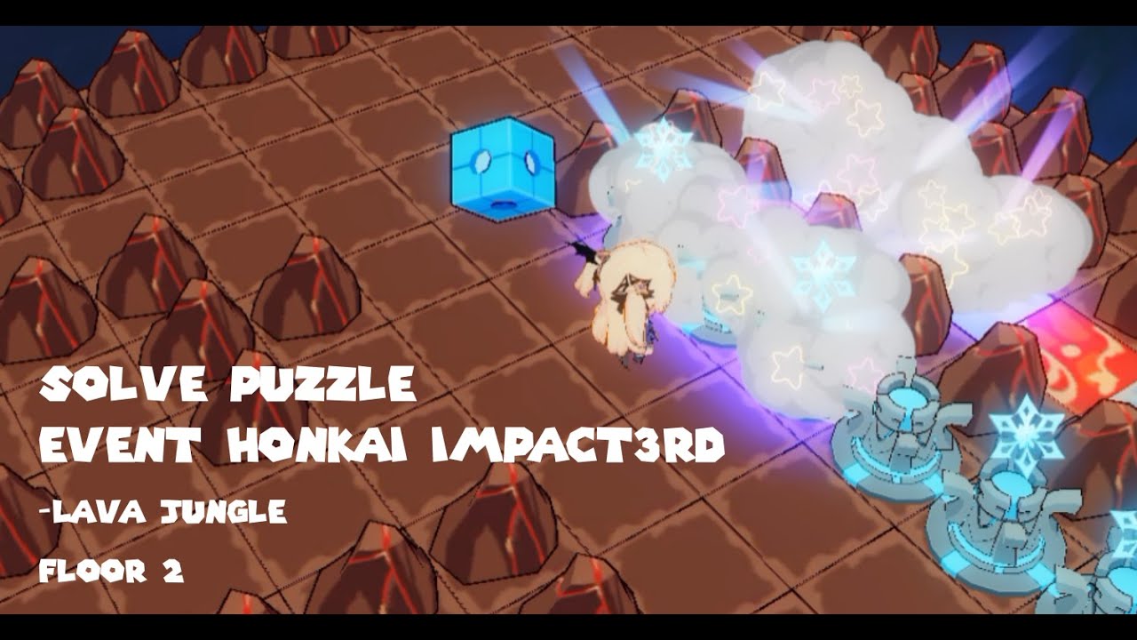 Honkai impact Puzzle -Lava Jungle {HonkaiImpact x GenshinImpact] - YouTube