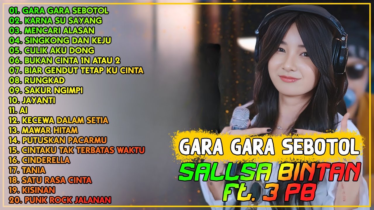 GARA GARA SEBOTOL - SALLSA BINTAN FT 3 PB - KENYED FUN JAVA - YouTube
