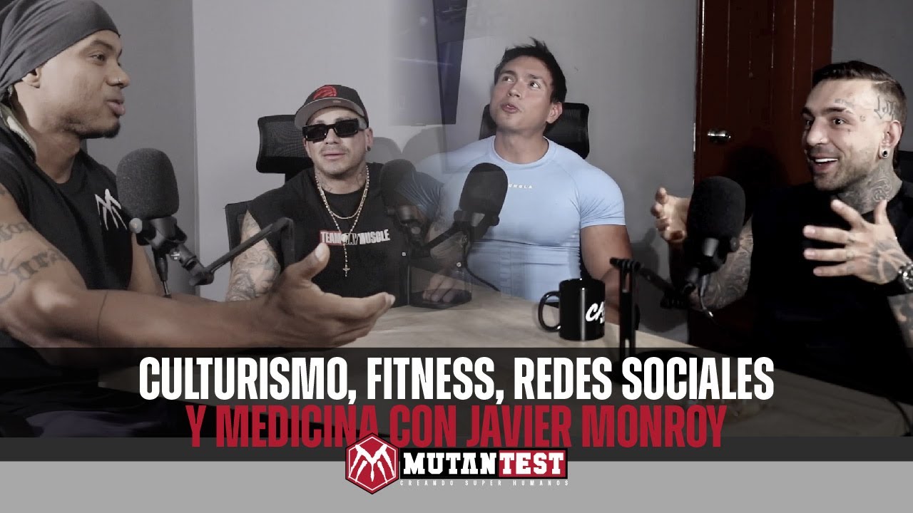 Culturismo y Fitness, Redes sociales y Medicina con Javier Monroy - YouTube