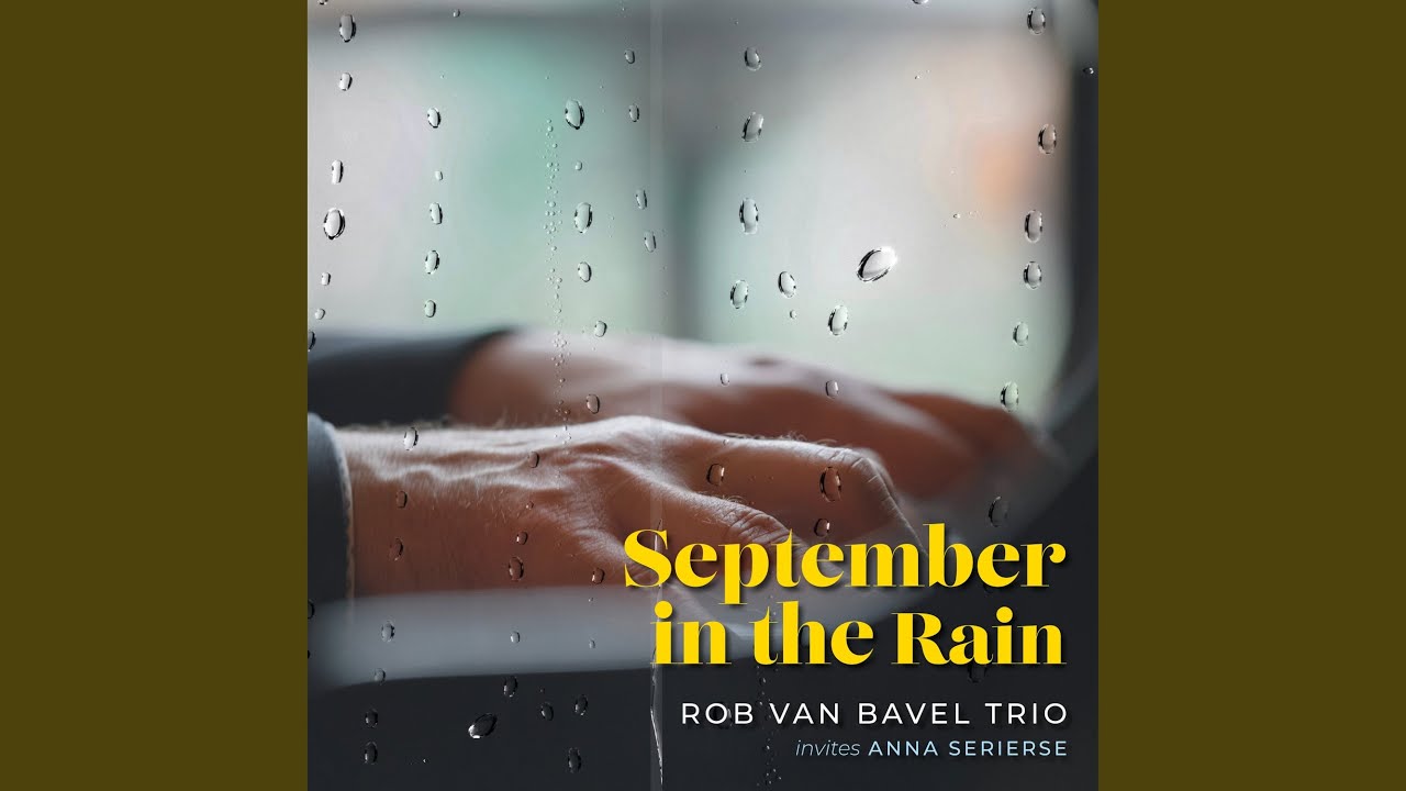 September in the Rain - YouTube