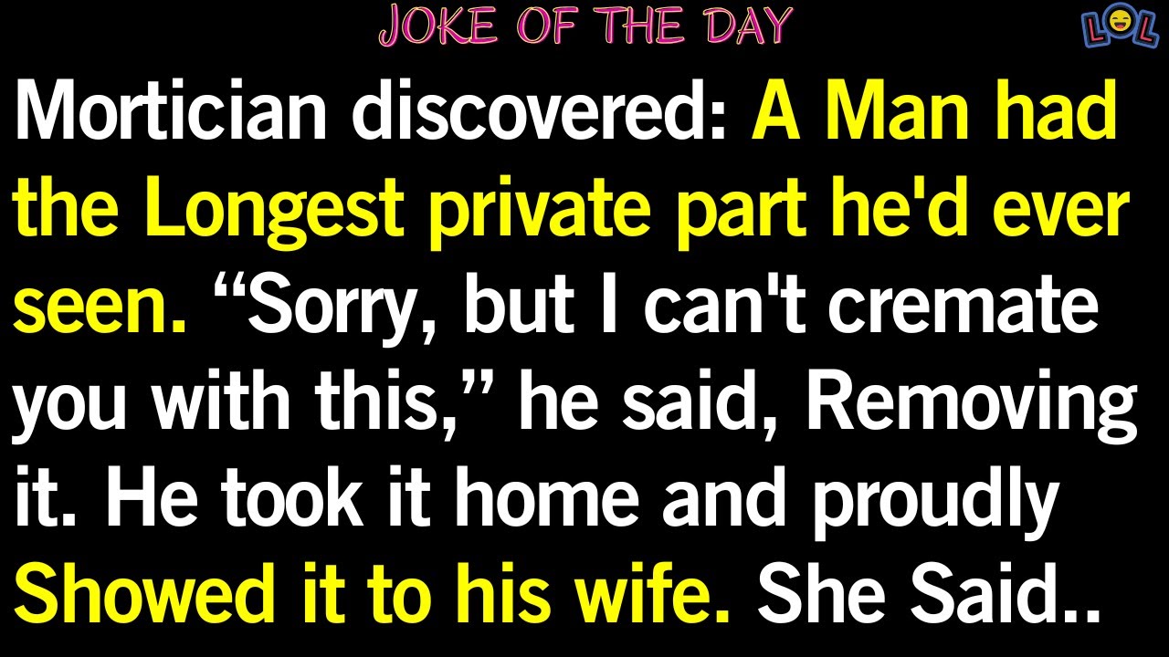 😂Best Jokes | "The Funniest Mortician Joke You’ve Never Heard Before ...