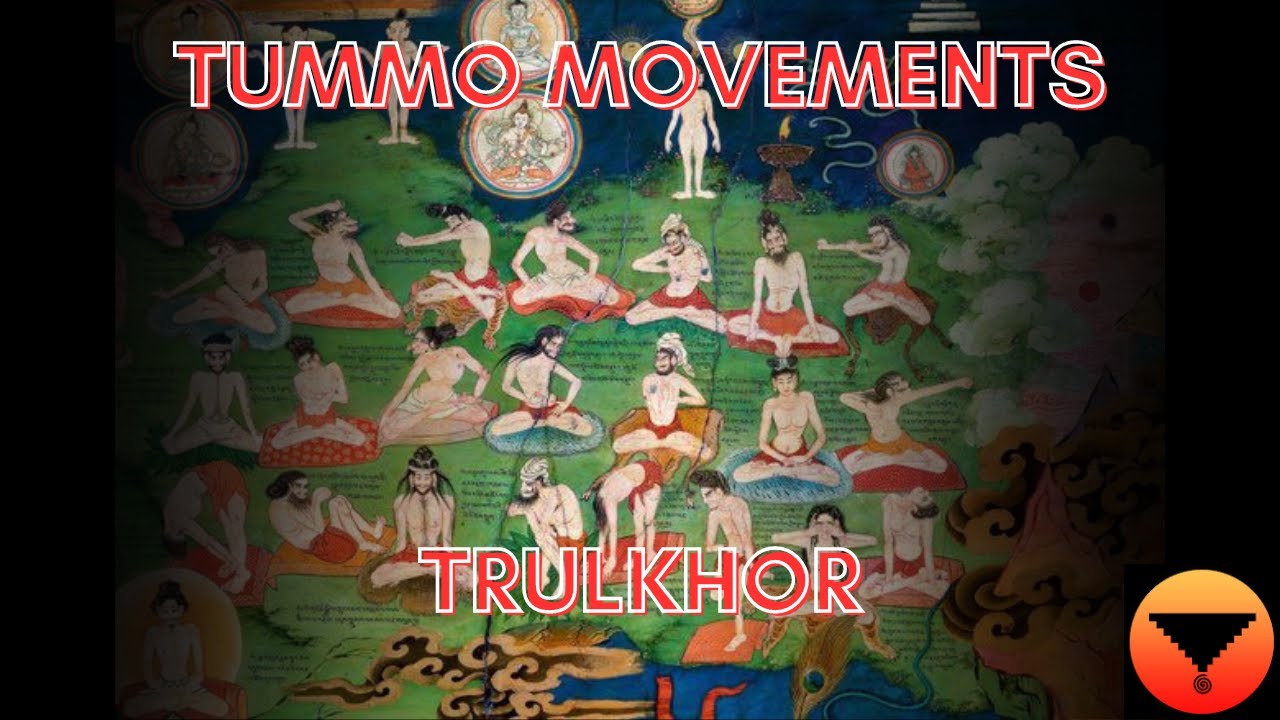 NG TSL Trul Khor - Tummo joga physical practice - YouTube