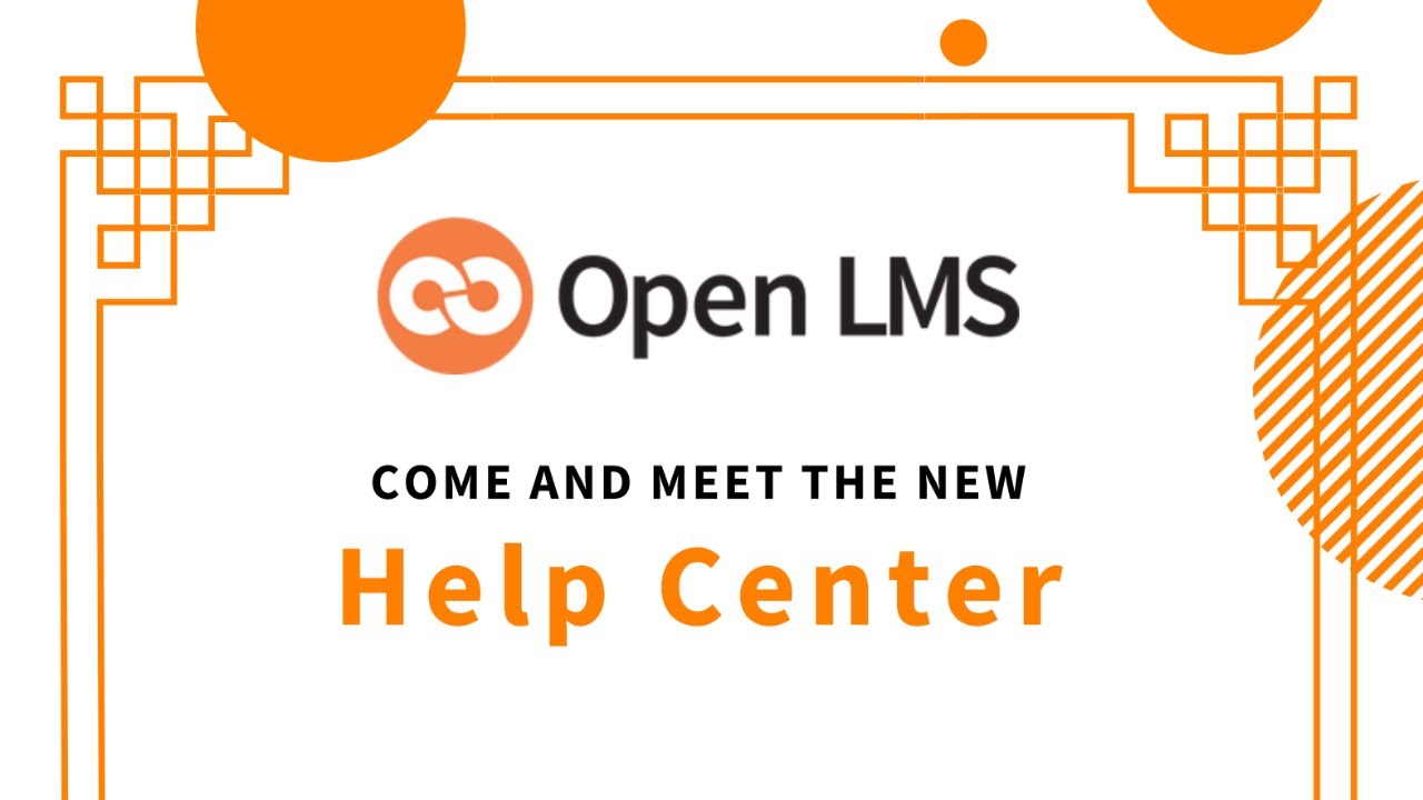 Announcing: The New Help Center at Open LMS - YouTube