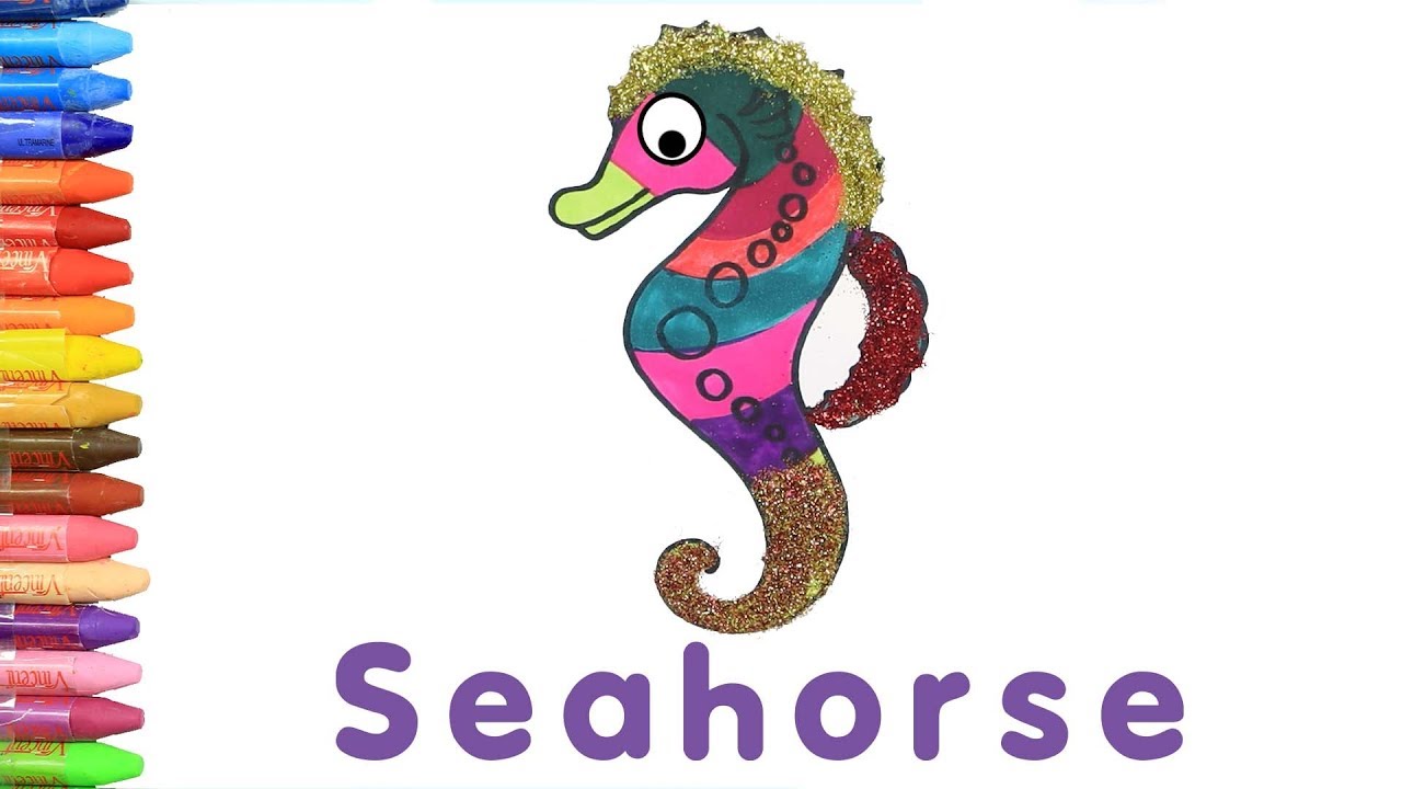 How to Draw and Color Seahorse | Learn Colors | Learn Animals | Learn ...