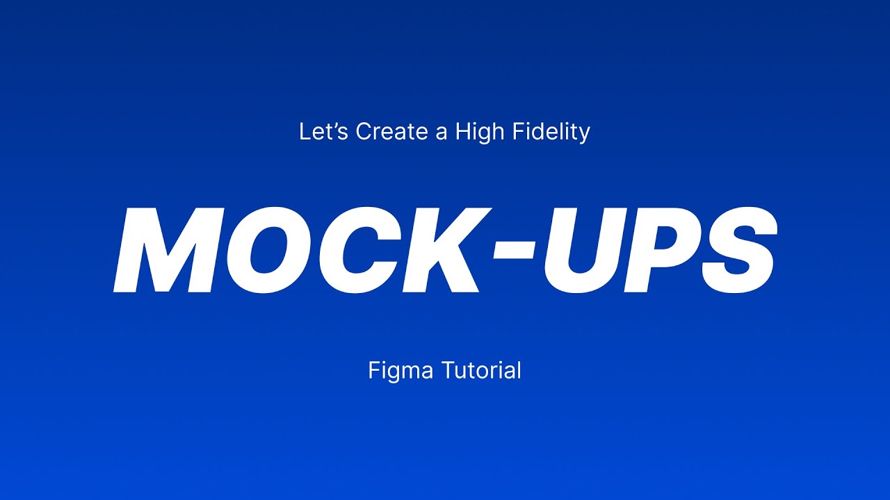 Learn How to Design High Fidelity Mocks in Figma: for Beginner ...