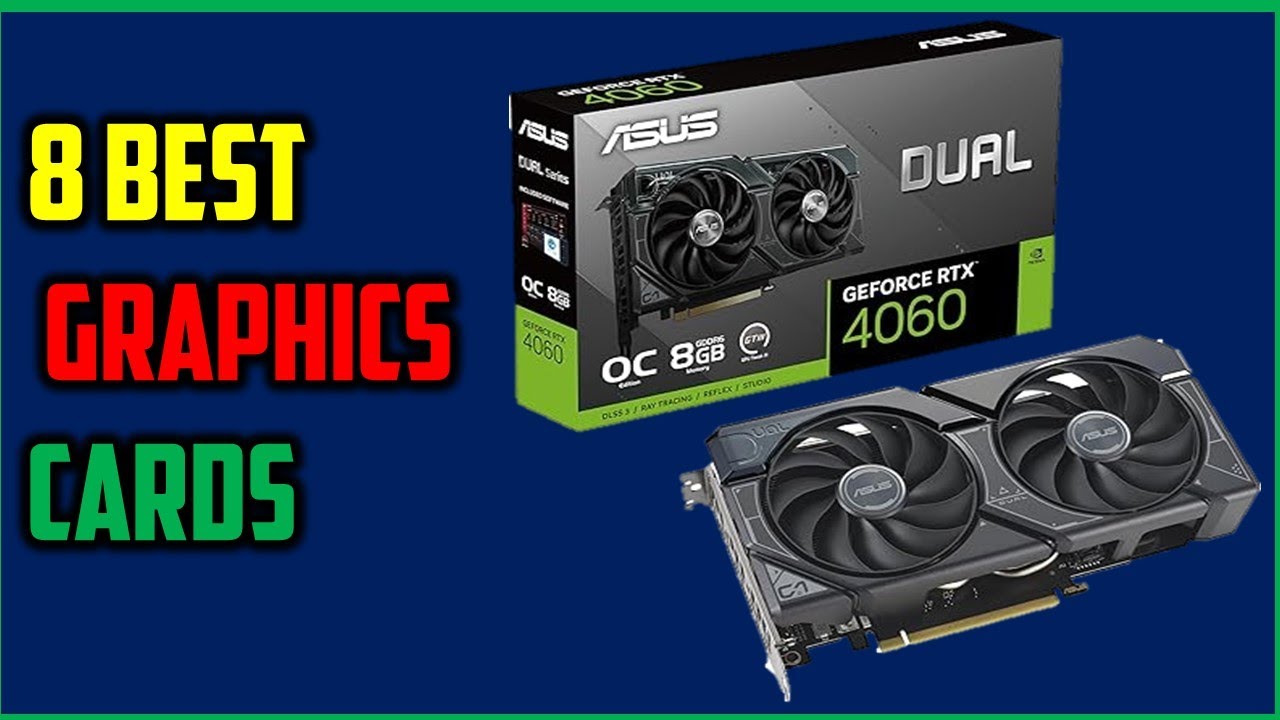 Best Graphics Cards in 2024 | Top 8 Best Graphics Cards Of 2024 (Top 5 ...