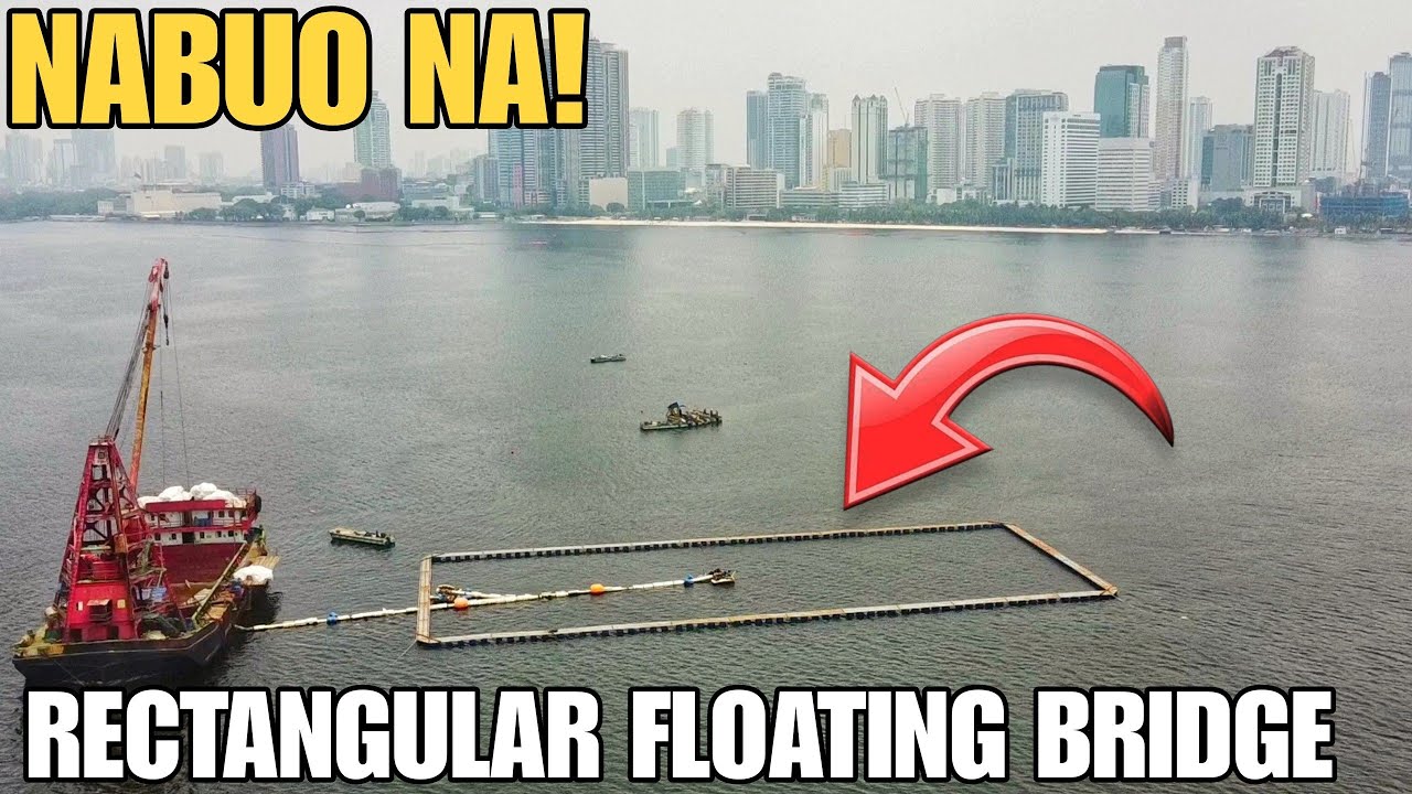 RECTANGULAR FLOATING BRIDGE NABUO NA MANILA BAY RECLAMATION UPDATE 04 ...